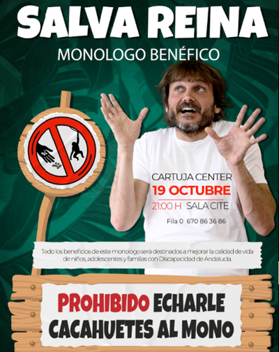 Prohibido Echarle Cacahuetes al Mono - Salva Reina en Sevilla ...