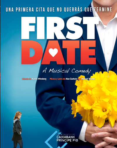 First Date, El Musical | Entradas El Corte Inglés